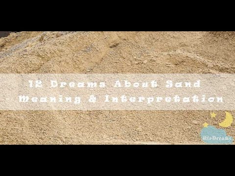 Dream about Sand – 70 Interpretations and Their Meanings